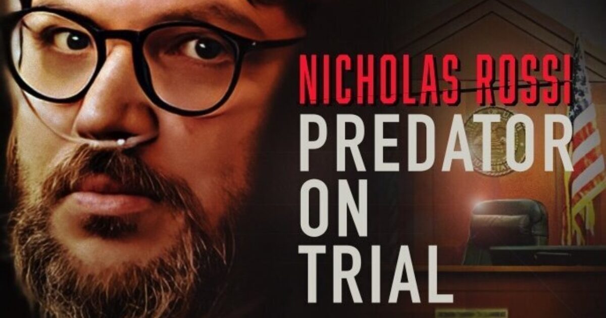 NICHOLAS ROSSI - PREDATOR ON TRIAL - Films - Firecrest