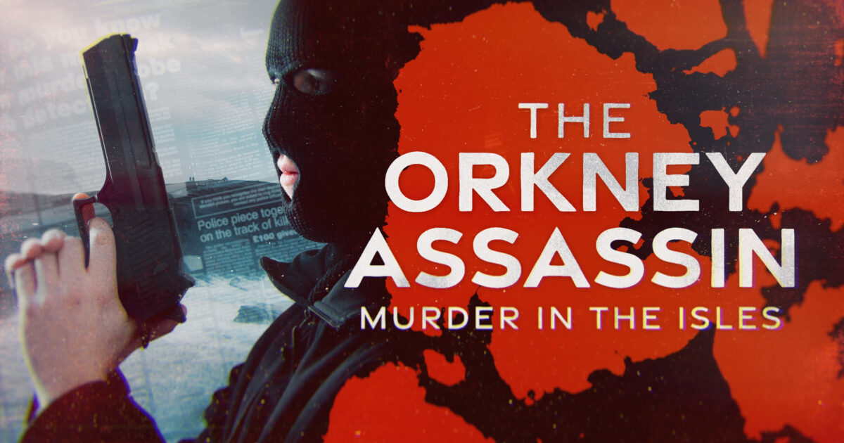 THE ORKNEY ASSASSIN - MURDER IN THE ISLES - Films - Firecrest